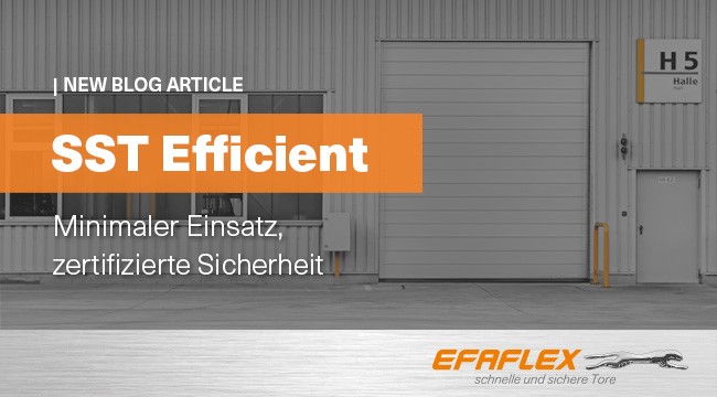 Sicherheit auf wenig Raum: Das neue EFA-SST® Efficient
